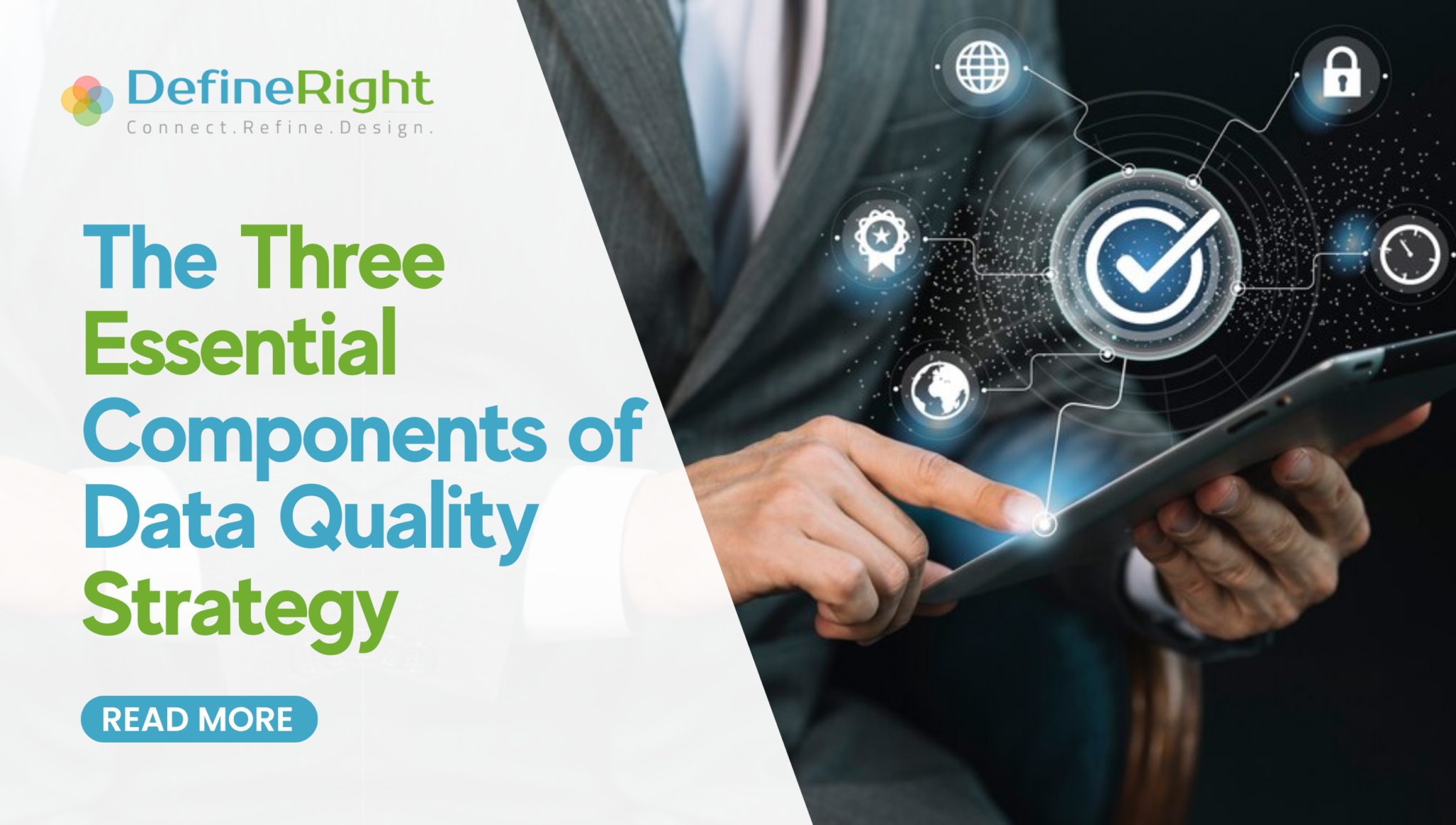 The Three Essential Components of Data Quality Strategy | Define Right