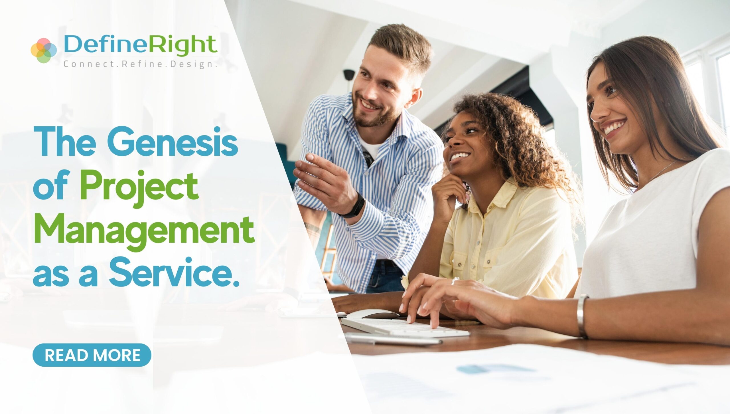 The Genesis of Project Management as a Service | DefineRight